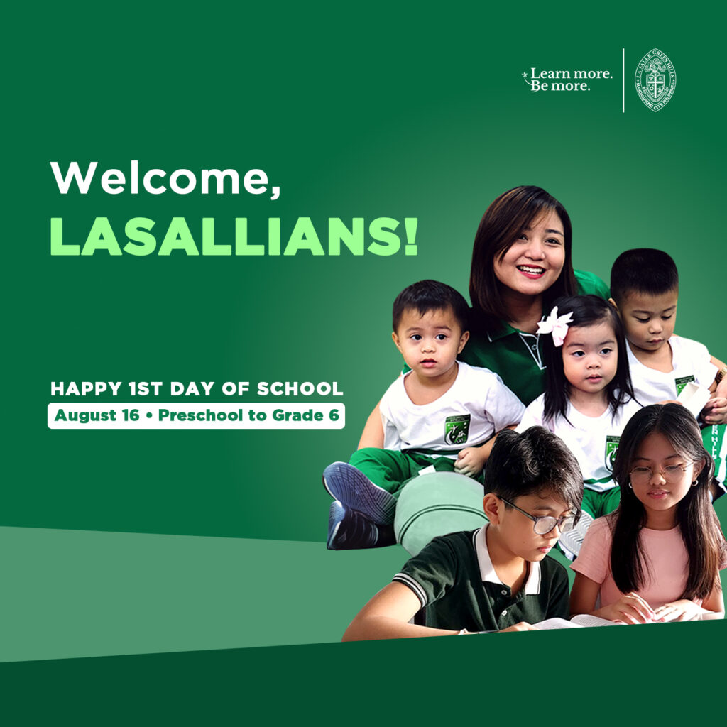 Welcome, our dear Lasallians, to LSGH. | La Salle Green Hills