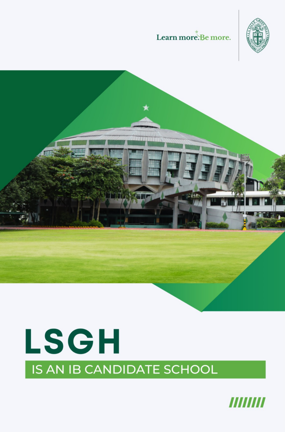 La Salle Green Hills | Learn More, Be More